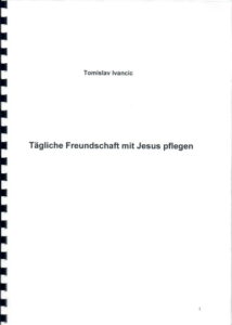 Tägliche Freundschaft mit Jesus pflegen – Bernd-Faßbender-Stiftung